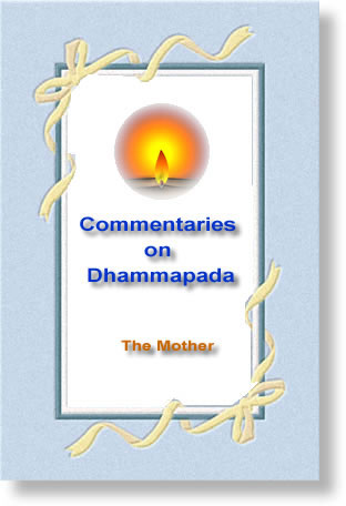 Mother, Dhammapada,pali,sri aurobindo ashram, commentaries